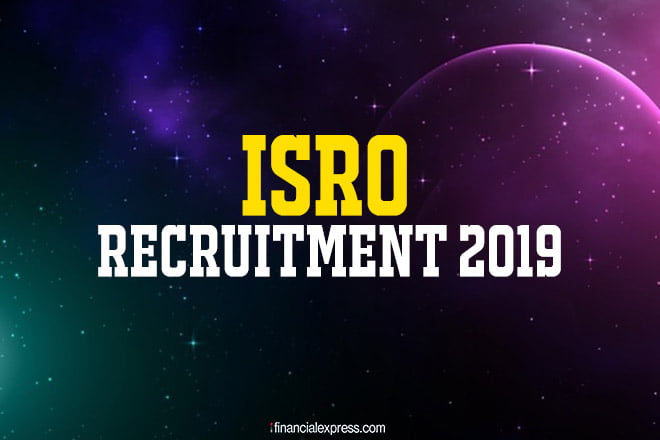 ISRO recruitment 2019: Multiple posts on offer at isro.gov.in | Check ...